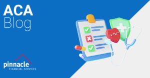 Affordable Care Act (ACA) 2026 Changes for Agents | Pinnacle